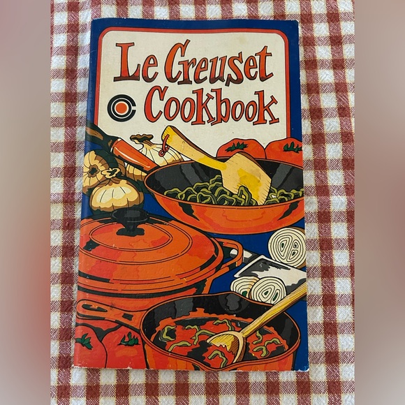 Le Creuset | Kitchen | Vintage Le Creuset Cookbook By Irena Chalmers ...